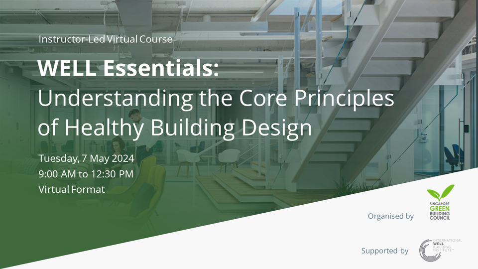 [Industry Course] WELL Essentials: Understanding the Core Principles of ...