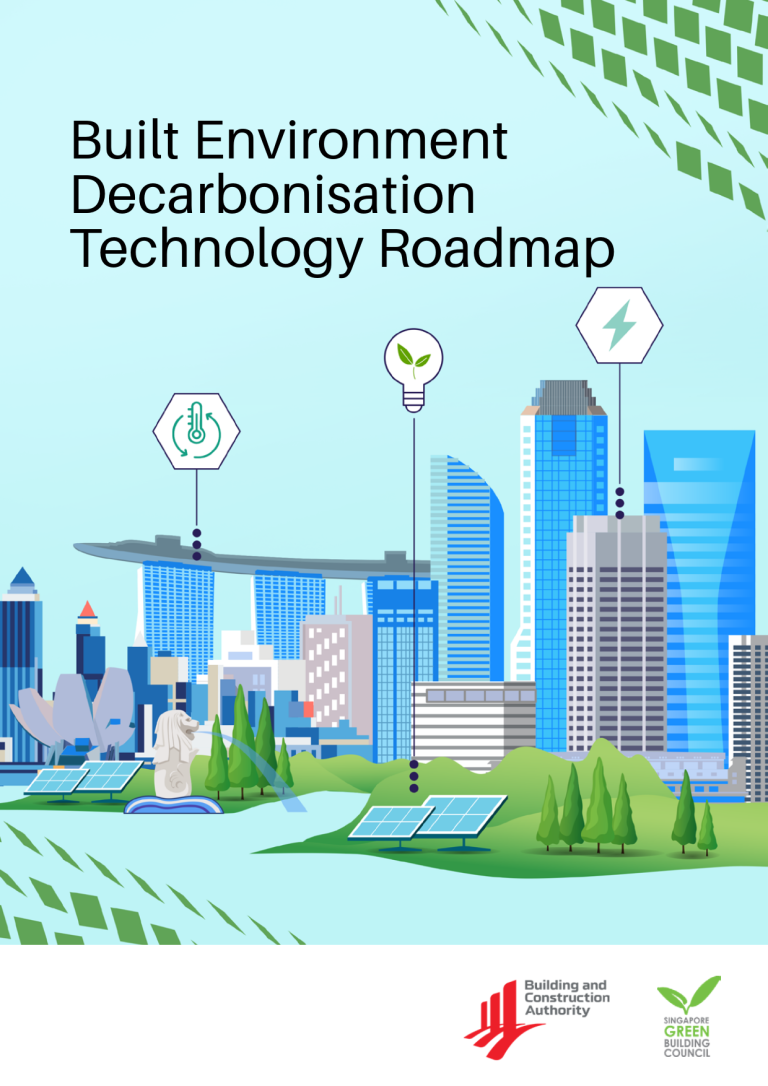 Built Environment Decarbonisation Technology Roadmap - Singapore Green ...